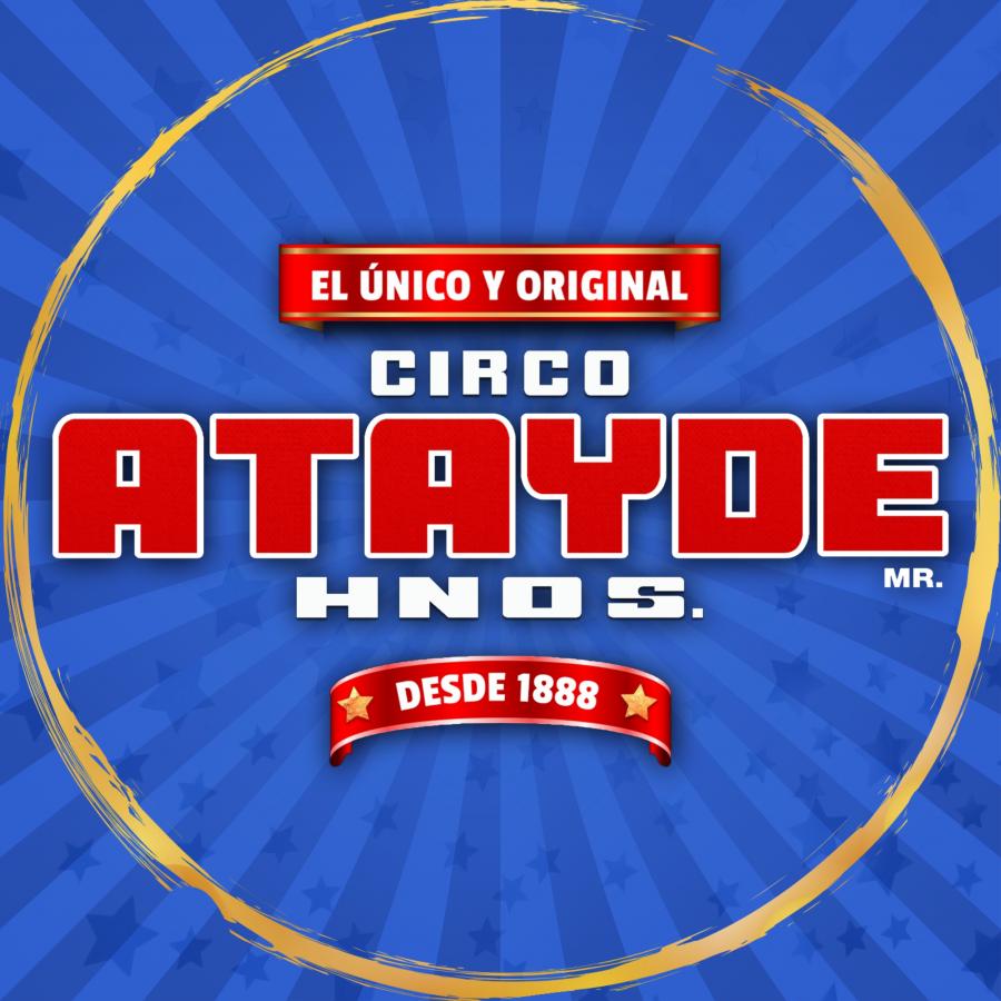 Boletópolis - Circo Atayde Hermanos en Tuxtla