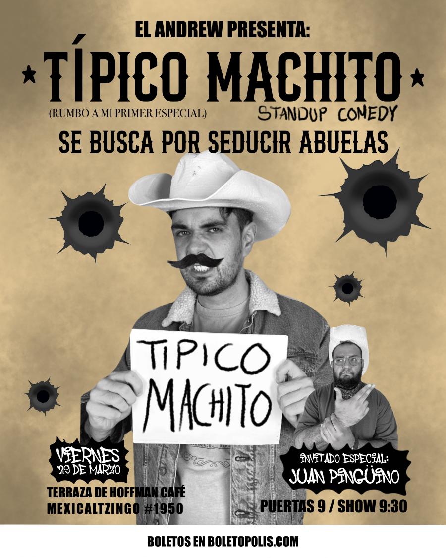 Boletópolis - El andrew presenta: TIPICO MACHITO