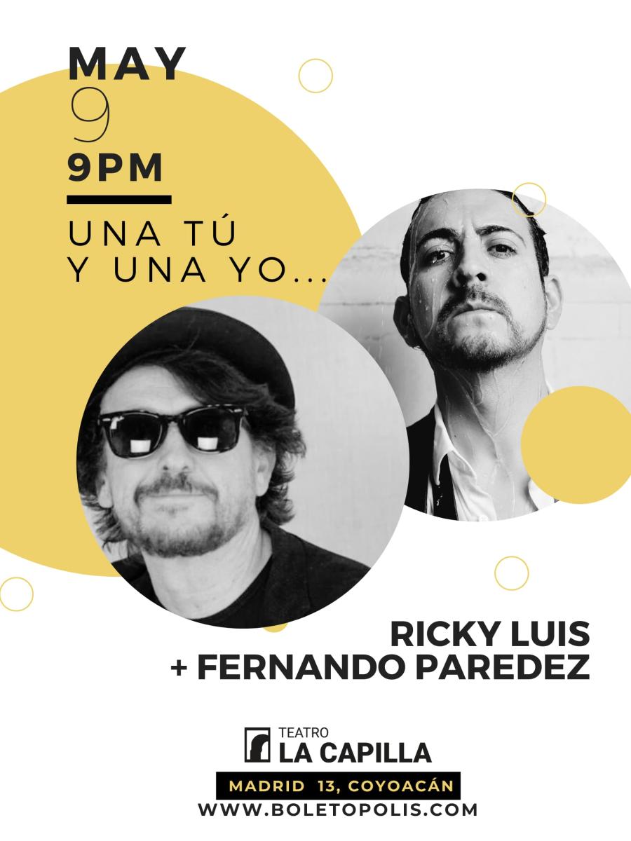 Boletópolis - Una tú y una yo (Ricky Luis + Fernando Paredez en concierto)